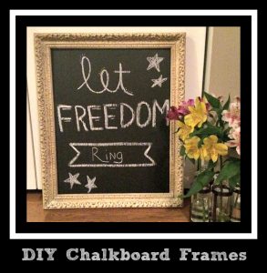 Easy DIY Chalkboard Frames