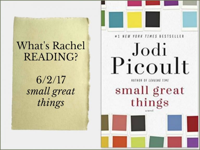 What's Rachel Reading? Small Great Things