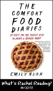 What's Rachel Reading? The Comfort Food Diaries
