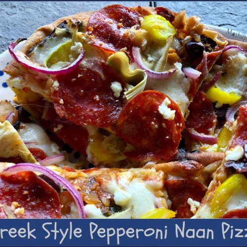 Greek Style Pepperoni Naan Pizza