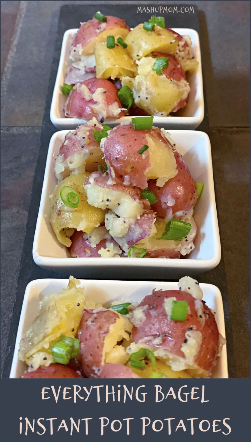 Everything Bagel Instant Pot Potatoes
