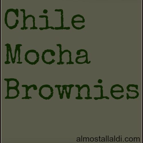 Chile Mocha Brownies -- An Easy ALDI Recipe